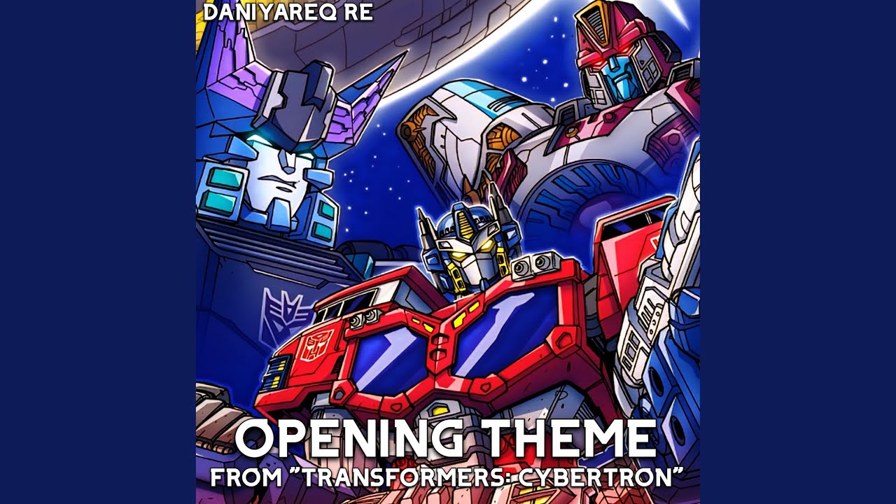 Opening Theme (From "Transformers: Cybertron") - YouTube