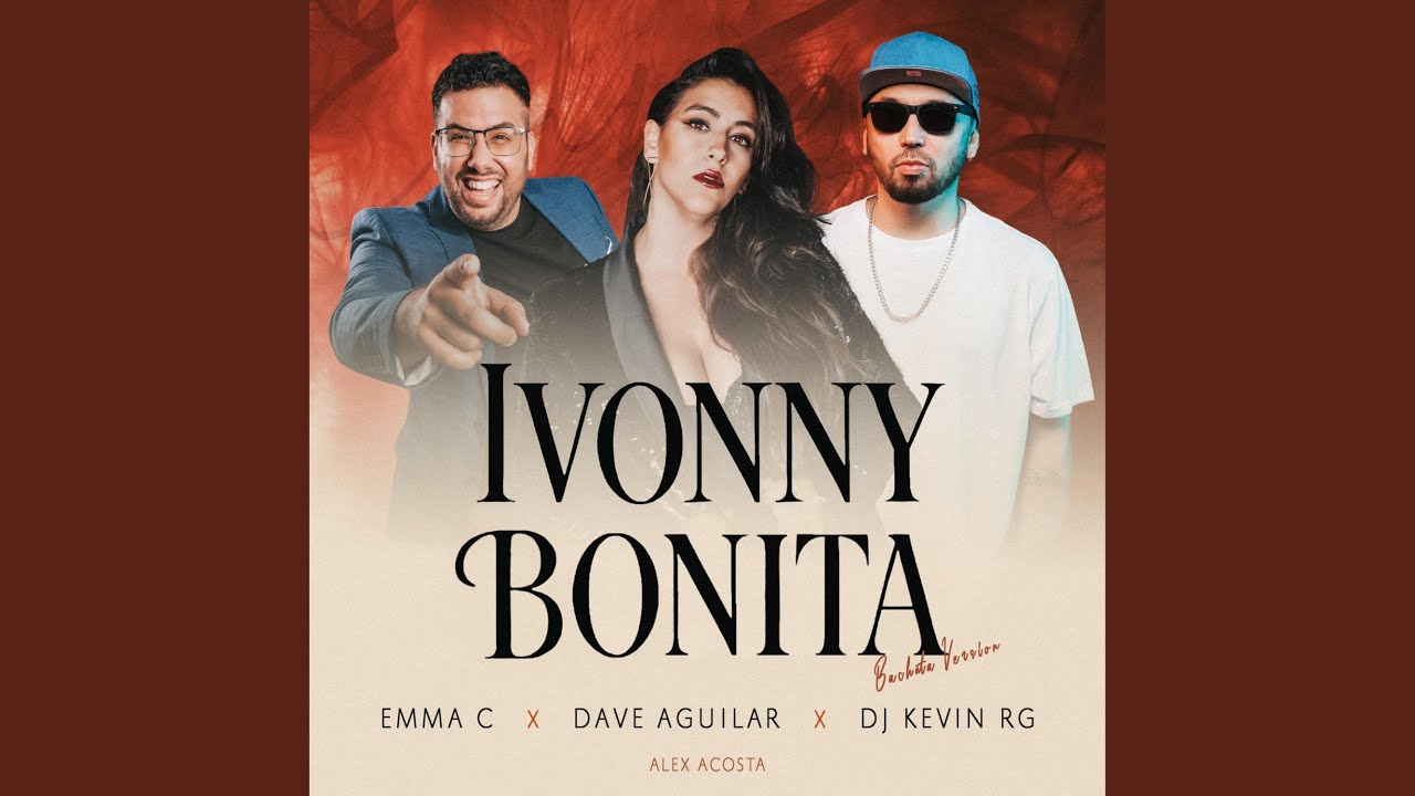 Ivonny Bonita (Bachata Version) - YouTube