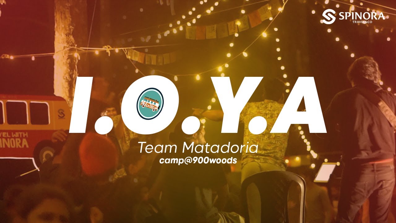 Matadoria - I.O.Y.A (Ayyo Vayye) I 900 kandi I Camping I sony a7iii ...