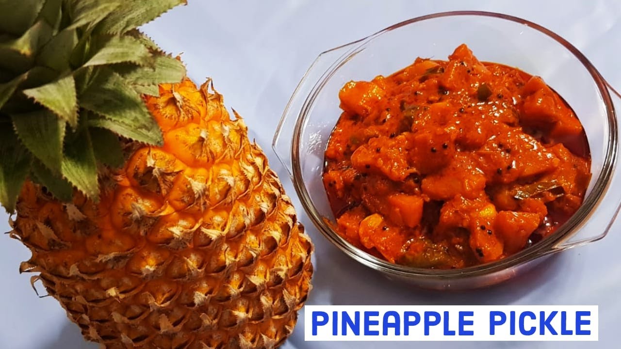 Pineapple pickle | Sweet Spicy Tangy Pineapple Pickle | Pineapple Achar ...