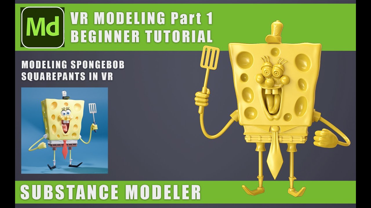 VR Modeling Tutorial Series Beginners - SpongeBob Part 1 - YouTube