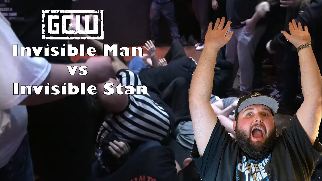 My Reaction to GCW Invisible Man vs Invisible Stan - YouTube