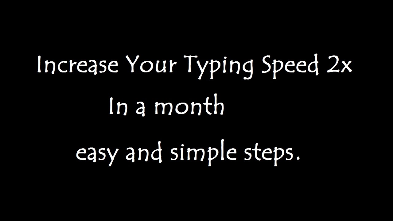How To Increase Typing Speed 2x YouTube how-to-increase-typing-speed-2x-youtube