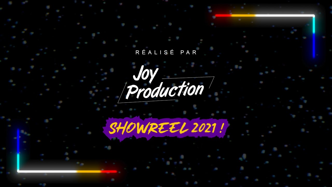 JOY PRODUCTION - SHOWREEL 2021 - YouTube