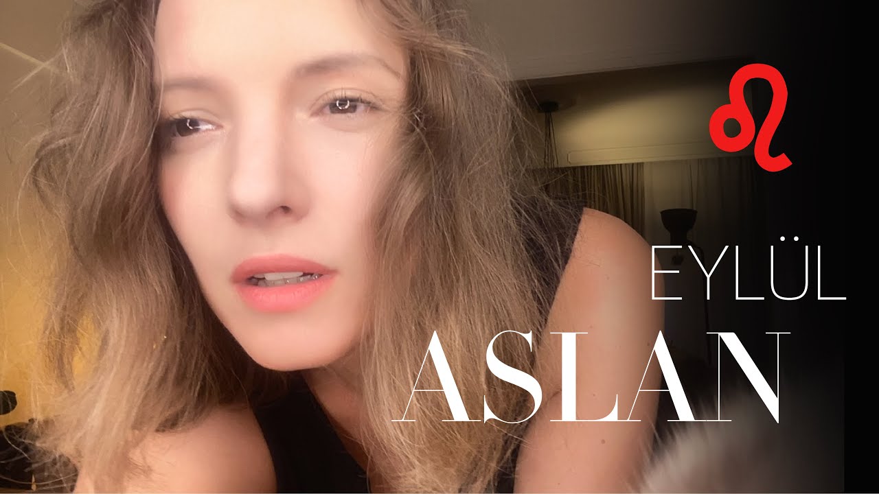 Eylül 2022 Aslan ve Yükselen Aslanlar - YouTube