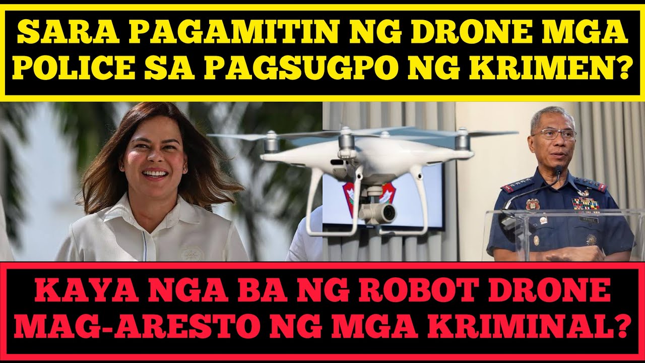 Hala! Sara Duterte ROBOT DRONE Ipapagamit sa PNP? | Kent Garcia - YouTube