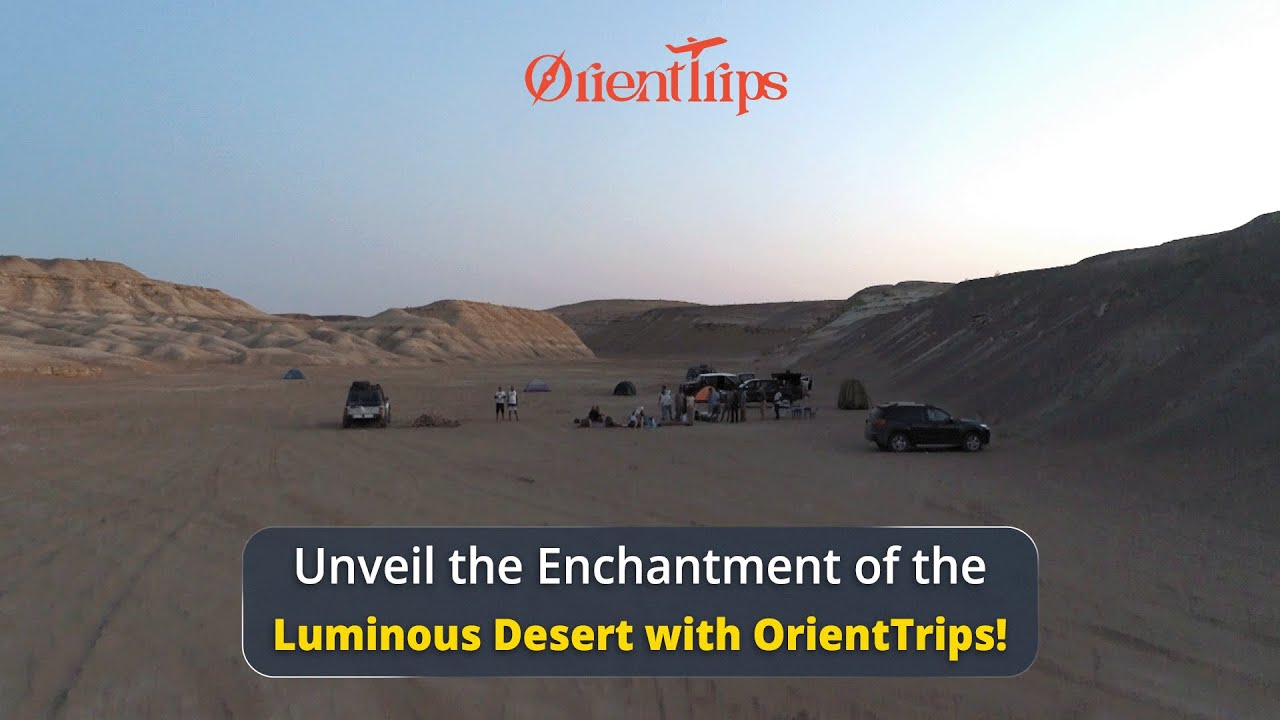 Unveil the Enchantment of the Luminous Desert with OrientTrips! 🏜 - YouTube