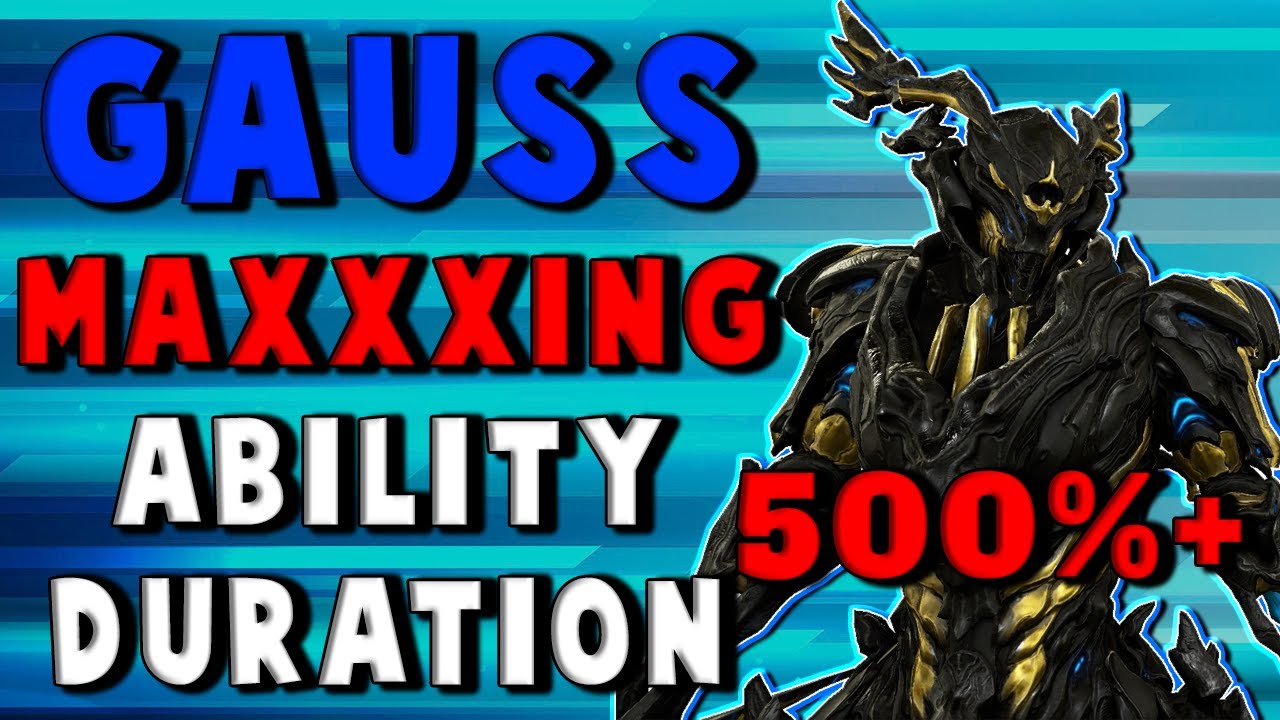 Gauss with over 500% ability duration build | We really need steel path ...