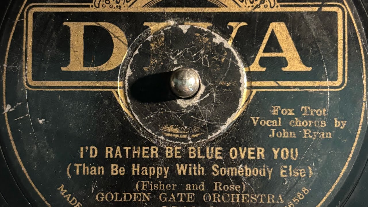 "I’d Rather Be Blue Over You" by The California Ramblers (as "The ...