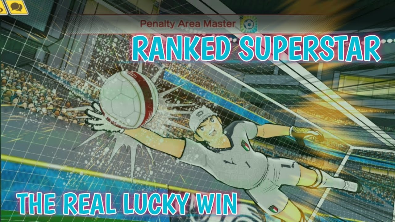 CAPTAIN TSUBASA DREAM TEAM | RANKED SUPERSTAR | OPPONENT OUT . THE REAL ...