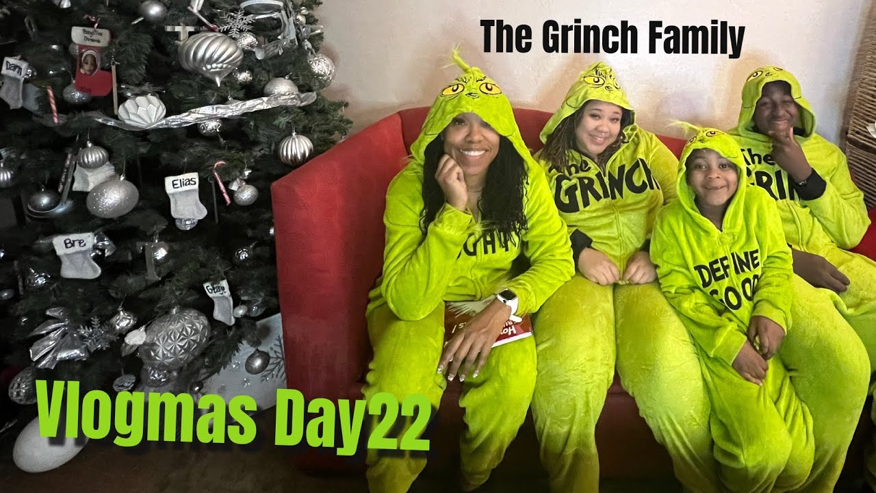 Vlogmas Day22 the Grinch Family story time - YouTube