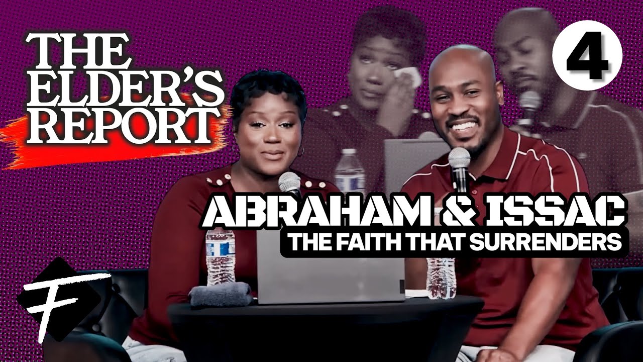 ABRAHAM & ISSAC: THE FAITH THAT SURRENDERS w/ Devin and Dalesha Moore ...