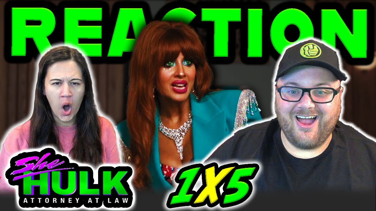 SHE-HULK: Attorney at Law 1x5 REACTION!! | Breakdown and Review ...