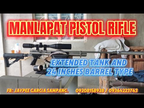 MANLAPAT PISTOL RIFLE. EXTENDED TANK+EXTENDED BARREL - YouTube