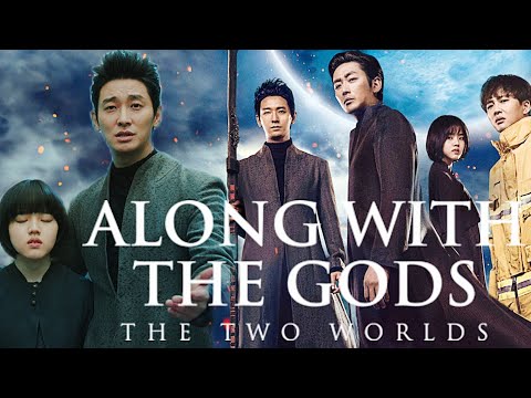 Along with the Gods The Two Worlds (2017) English Full Movie | Ha Jung-woo, Cha | Review & Facts