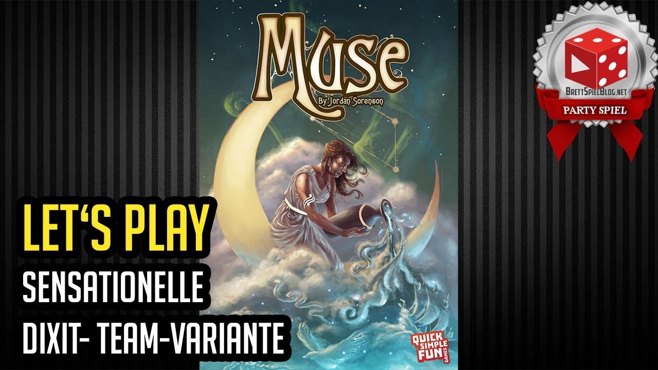 Muse (Quick Simple Fun Games 2017) - Pfiffige Dixit-Team-Variante - empfehlenswert! - YouTube