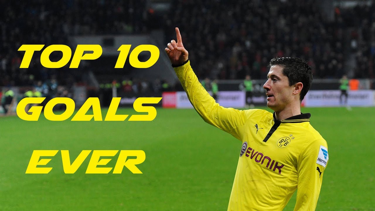 ROBERT LEWANDOWSKI | Top 10 goals ever | HD - YouTube