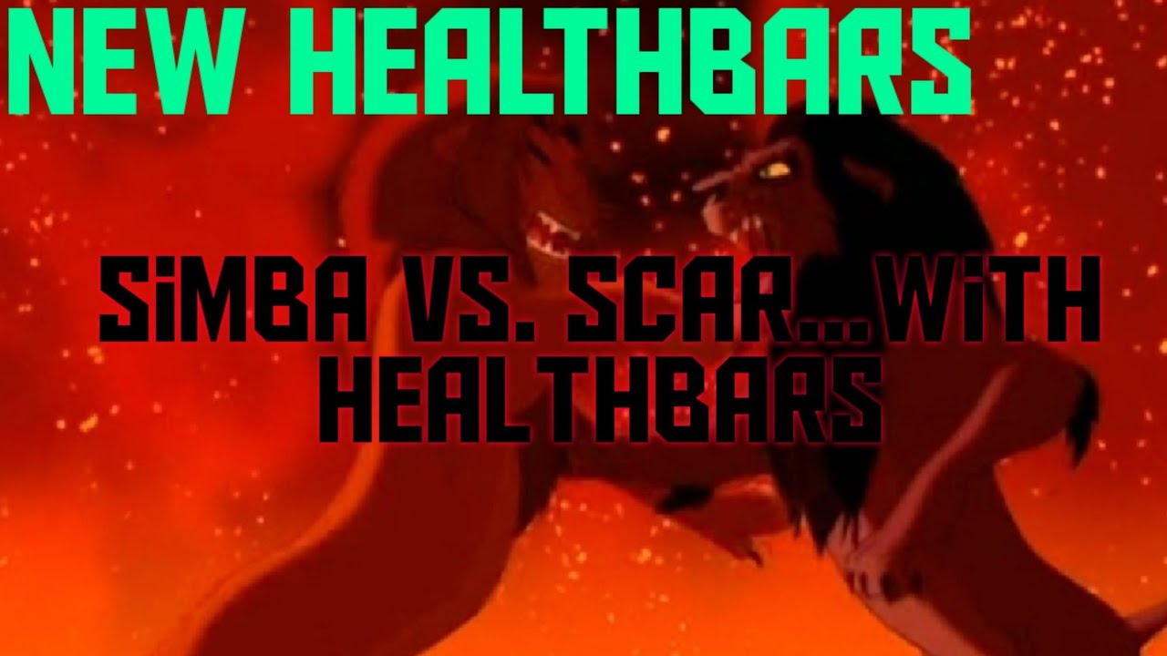 Simba vs. Scar...with healthbars (1994 version) - YouTube