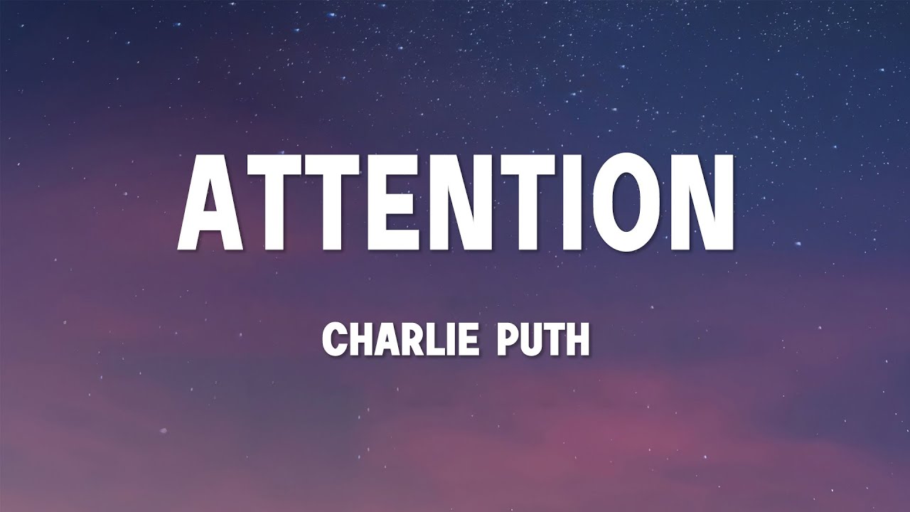 Charlie Puth - Attention (Lyrics) - YouTube