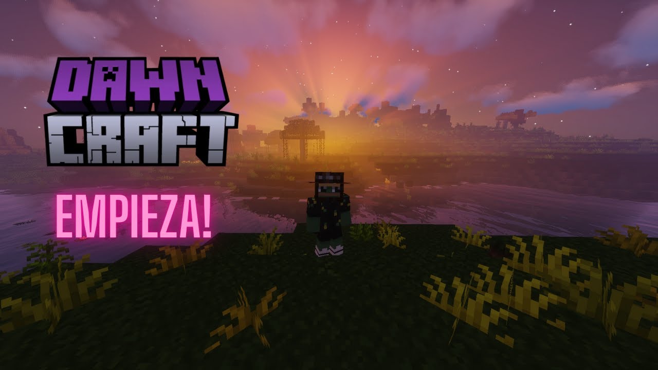 EMPEZANDO LA AVENTURA | DAWN CRAFT Ep1 - YouTube