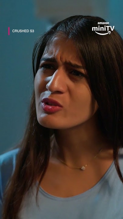 Couples Ke Beech Fight💔| ft. Aadhya Anand | Crushed Season 3 | #amazonminitv #shorts - YouTube