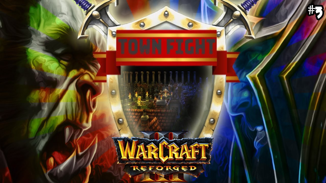 Warcraft 3 | Town Fight #3 - YouTube