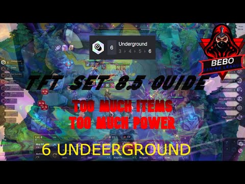 UNDERGROUND - TFT SET 8 .5 GUIDE - YouTube