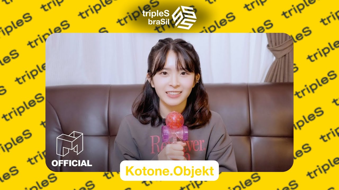 tripleS : 'Kotone.Objekt' | PTBR - YouTube