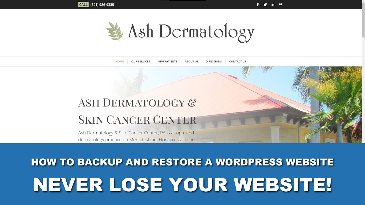 How to Backup and Restore a WordPress Website: Never Lose Your Website ...