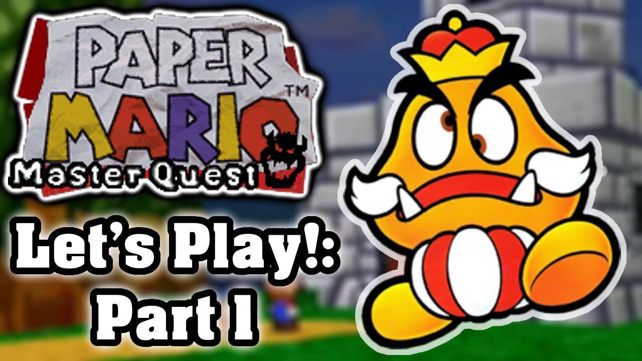 PROLOGUE | Let's Play Paper Mario Master Quest! | Part 1 - YouTube