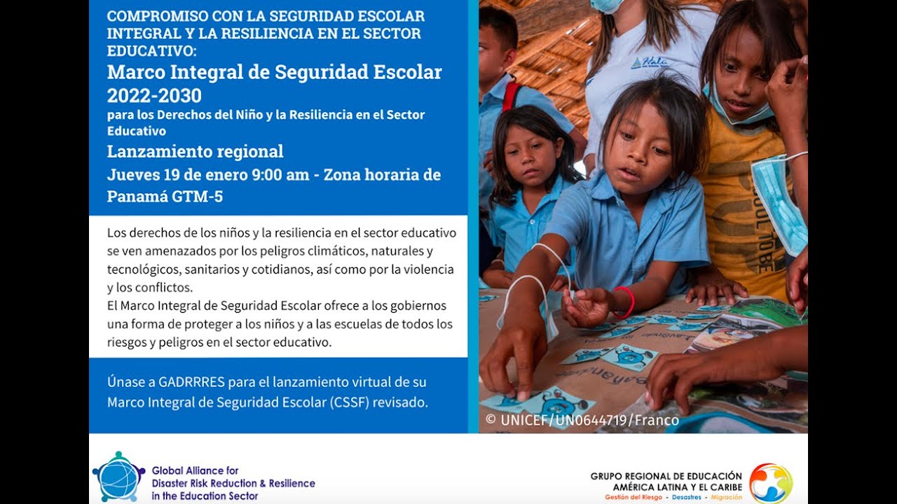 Lanzamiento en LACRO del Marco Integral de Seguridad Escolar 2022-2030 ...