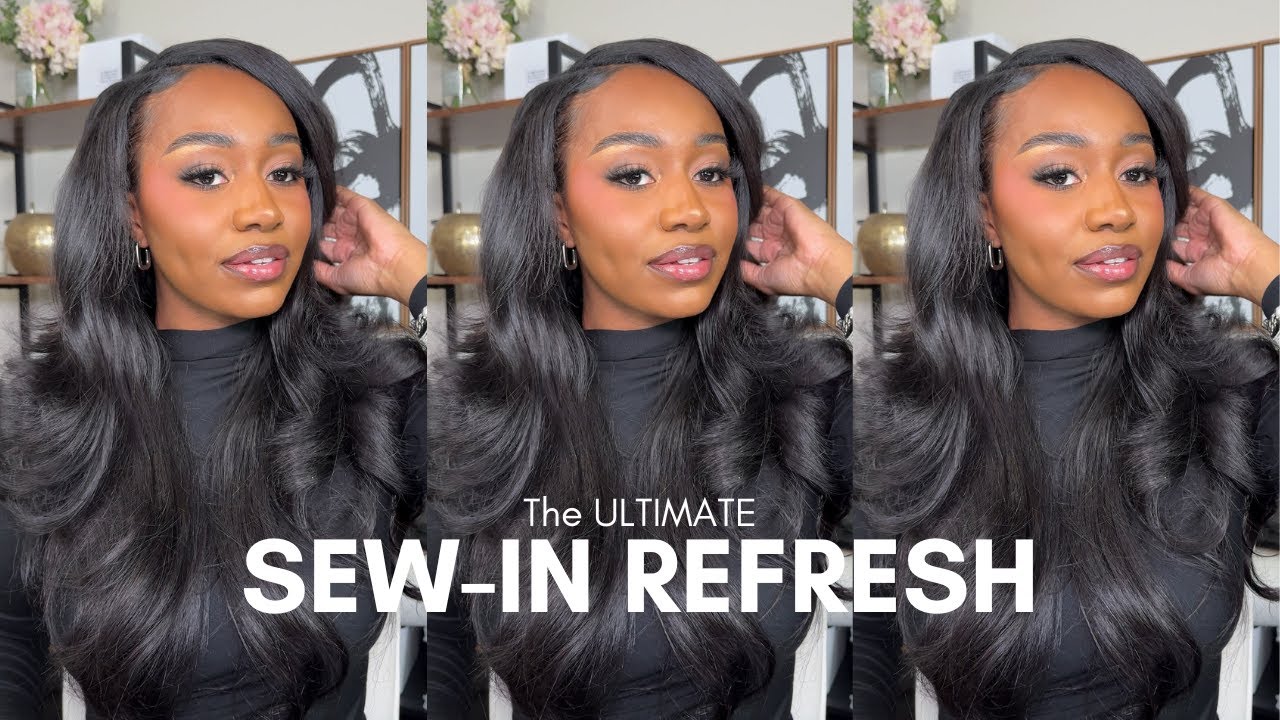 THE ULTIMATE SEW-IN REFRESH😍 | HOW TO WASH AND STYLE YOUR SEW-IN | GOOD ...