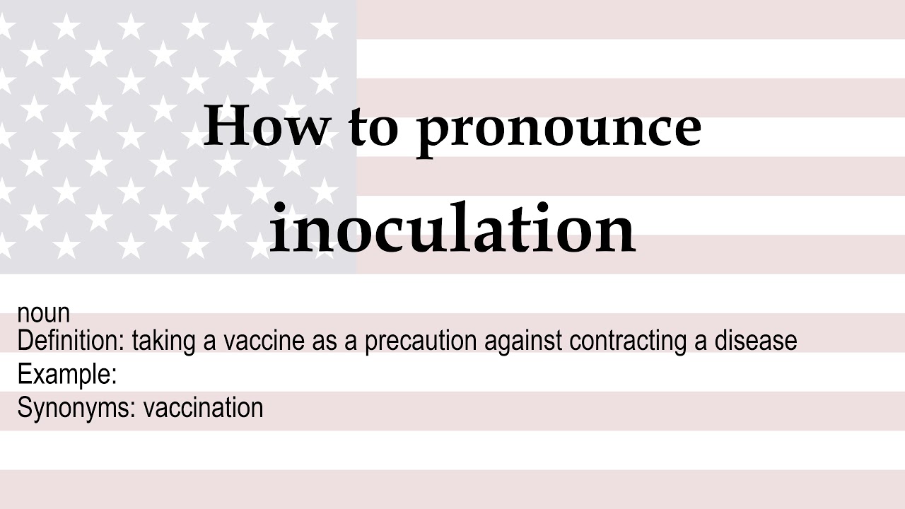How To Pronounce inoculation Meaning YouTube how-to-pronounce-inoculation-meaning-youtube