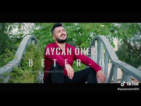 Aycan Öner Beter Ol
