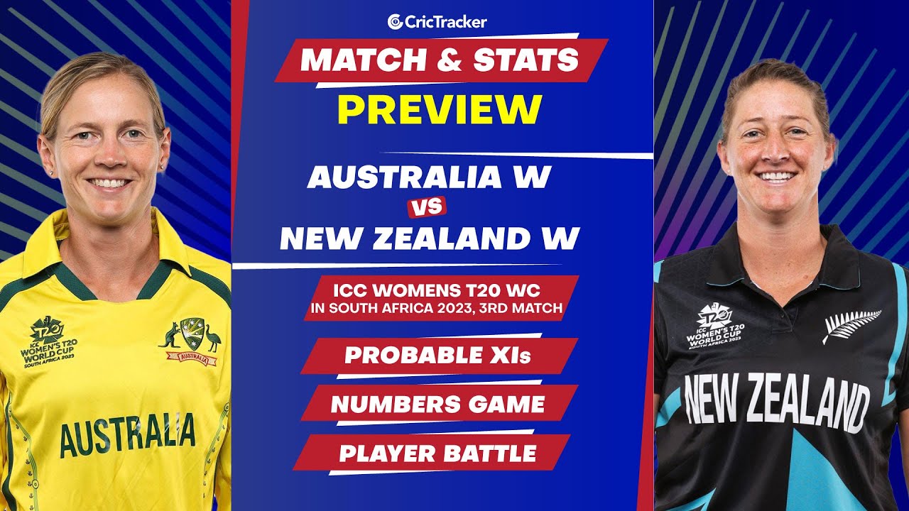 AUS W Vs NZ W Women s T20 World Cup Match Stats And Preview YouTube aus-w-vs-nz-w-women-s-t20-world-cup-match-stats-and-preview-youtube