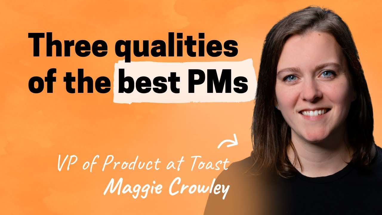 Mastering product strategy and growing as a PM | Maggie Crowley (Toast ...