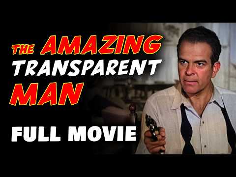 THE AMAZING TRANSPARENT MAN | Douglas Kennedy | Full Length Sci-Fi Movie | English | HD