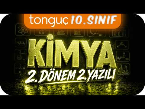 10.Sınıf Kimya 2.Dönem 2.Yazılıya Hazırlık 📑 #2026