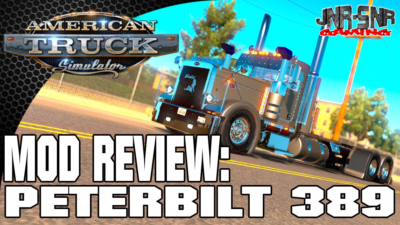Peterbilt 389 v2.0 | AMERICAN TRUCK SIMULATOR MOD REVIEW | ATS MOD ...