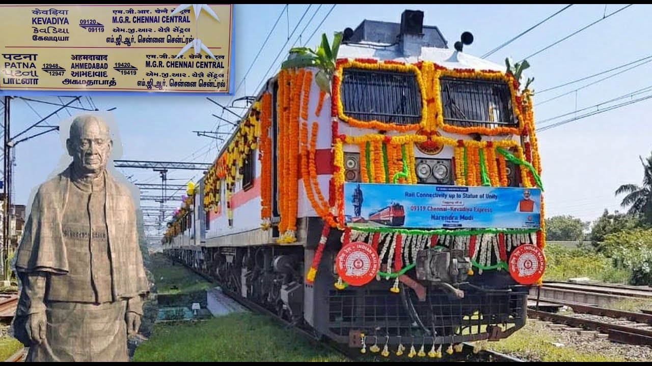 Train to Statue of Unity | Inaugural Run of Chennai - Kevadia Express ...