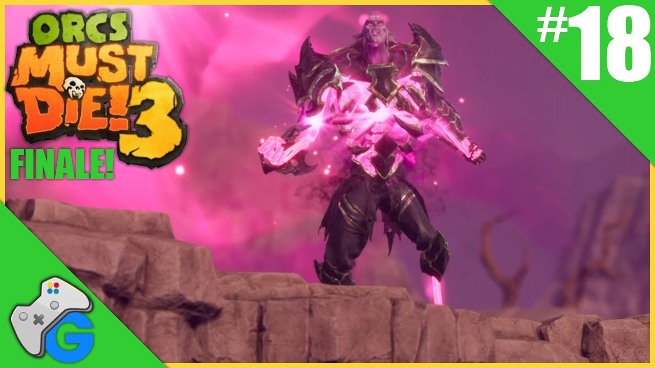 THE FALL OF VORWICK! | Orcs Must Die! 3 Lets Play (Part 18) - YouTube
