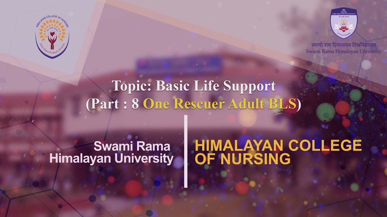 One Rescuer Adult BLS || Basic Life Support || Part - 8 || SRHU ...