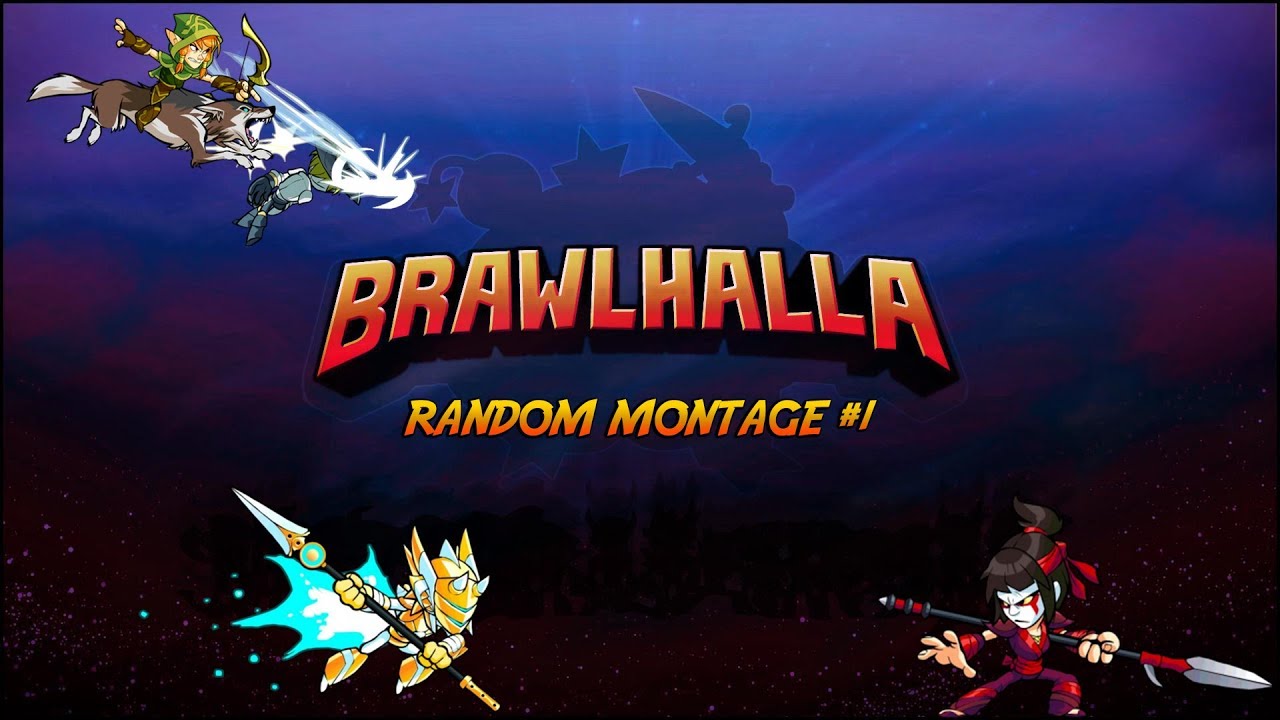 Brawlhalla Random Montage #1 - YouTube