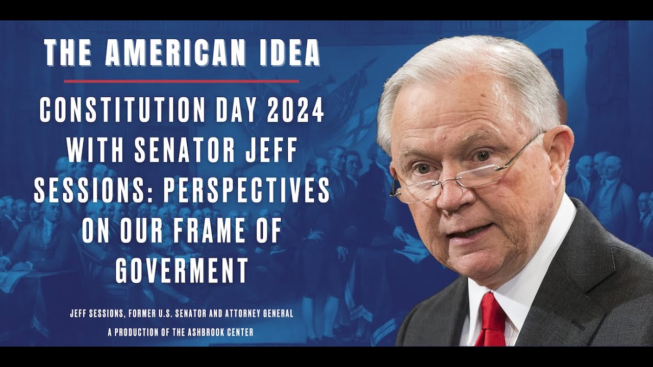 Constitution Day 2024 with Senator Jeff Sessions - YouTube