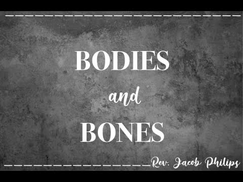 Sunday AM - 09.18.22 - Bro. Jacob Phillips - " Bodies And Bones " - YouTube