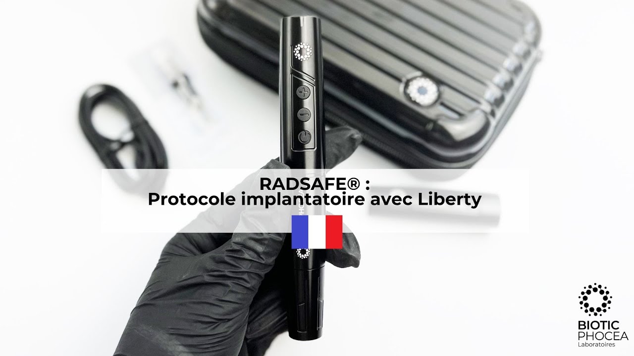 Protocole implantatoire RADSAFE® avec le Liberty (stylo sans fil) - YouTube