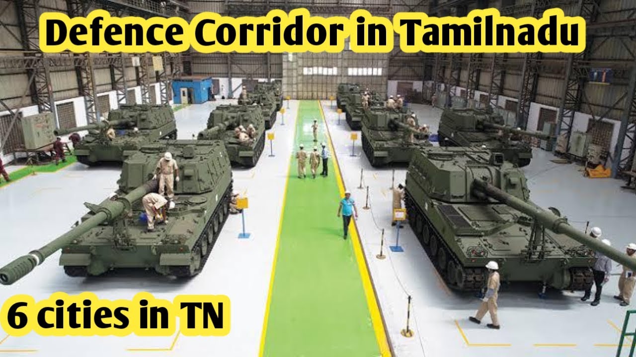 Defence Corridor In Tamilnadu What Why Where How Advantages defence-corridor-in-tamilnadu-what-why-where-how-advantages