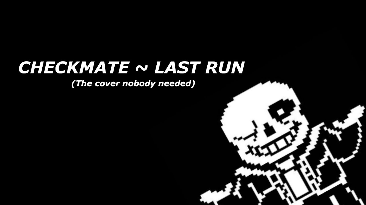 Undertale: Flaudulent Timeline ~ Checkmate: Last Run - YouTube