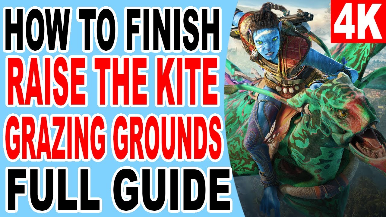 Raise the kite at the Grazing Grounds at the Upper Plains - Avatar ...