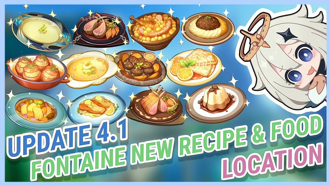 Fontaine New Food Recipe & Food Location - Update 4.1 | Genshin Impact ...